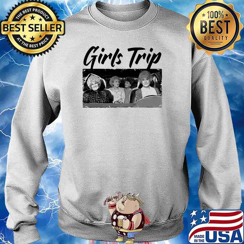 Official girls trip car shirt, hoodie, sweater, long sleeve and tank top